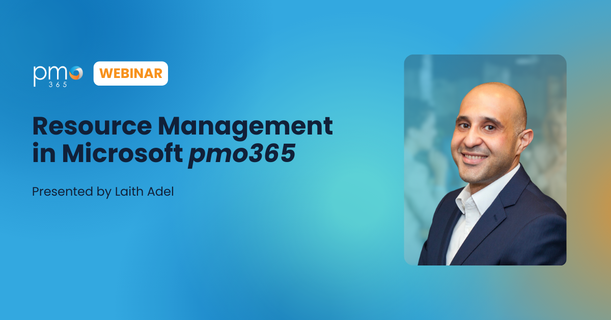 On-Demand Webinar - Resource Management in Microsoft pmo365
