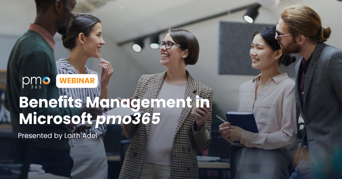 On-demand Webinar - Benefits Management in Microsoft pmo365